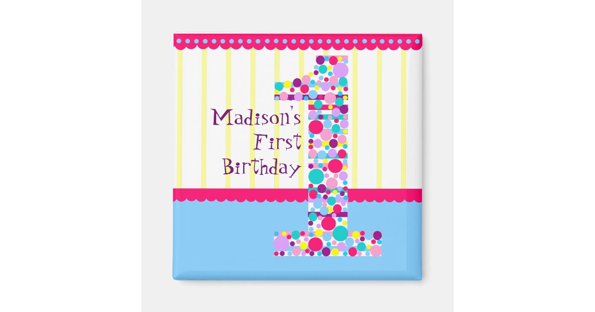 Number One, First Birthday Magnet | Zazzle