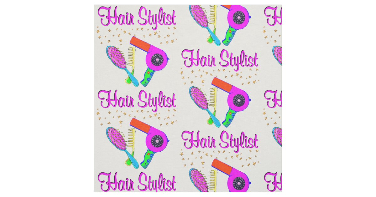 NUMBER ONE HAIR STYLIST AND BEAUTICIAN FABRIC | Zazzle