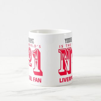 Number One Liverpool Fan Coffee Mug | Zazzle