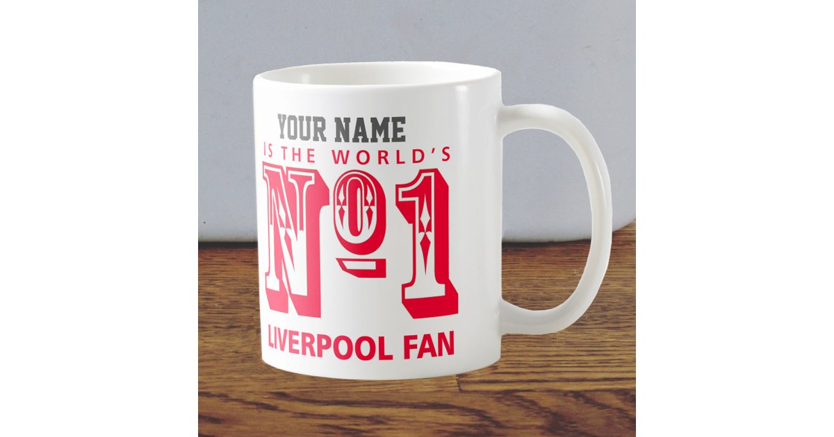 Number One Liverpool Fan Coffee Mug | Zazzle