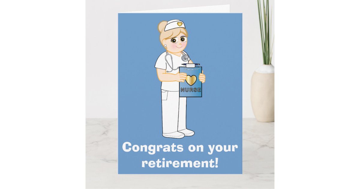 Nurse: Congratulations on Your Retirement Big Card | Zazzle