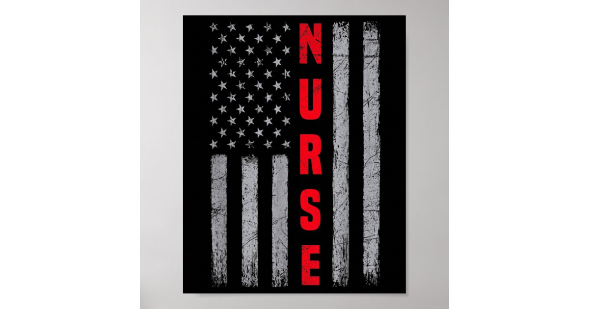 Nurse Distressed American Flag Design Nursing Poster | Zazzle