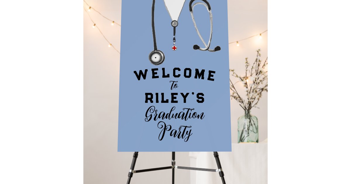 Nurse Graduation Party Welcome Sign | Zazzle