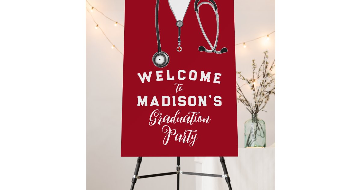 Nurse Graduation Party Welcome Sign | Zazzle