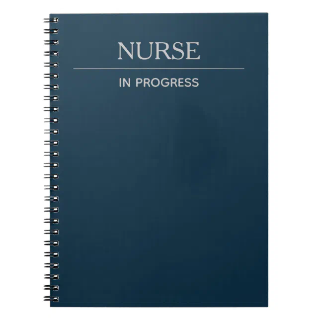 Nurse In Progress Simple Custom Deep Blue Notebook | Zazzle