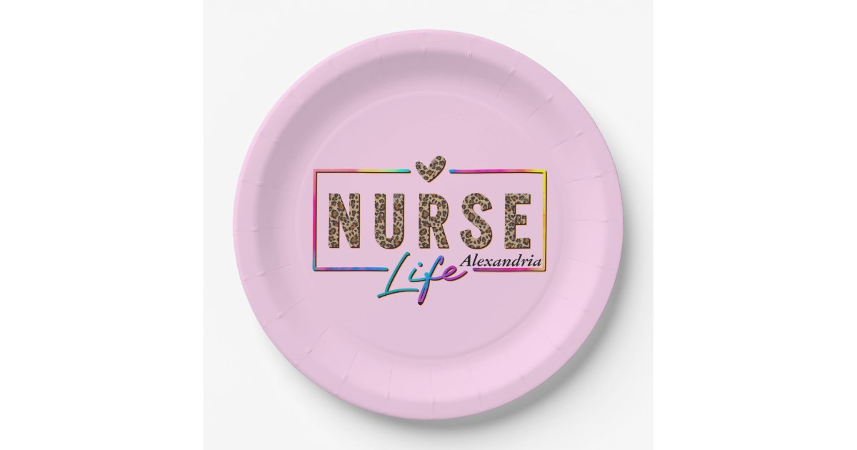 Nurse Life Paper Plates | Zazzle