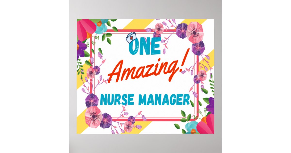 Nurse Manager Appreciation Gift Idea Poster | Zazzle