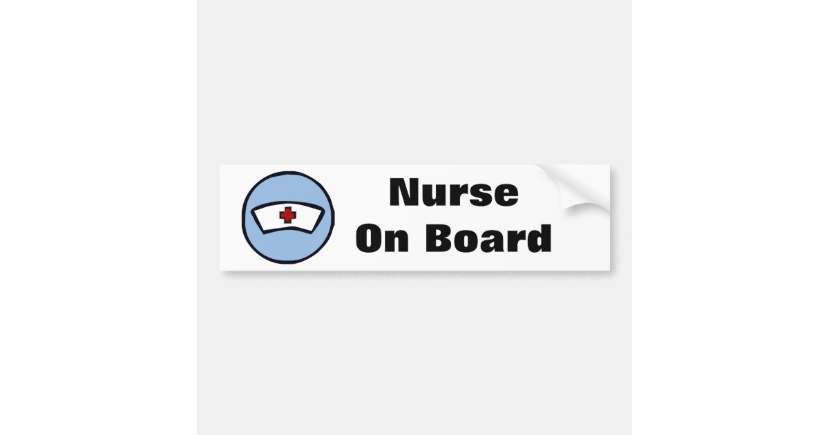 Nurse On Board Bumper Sticker | Zazzle.com