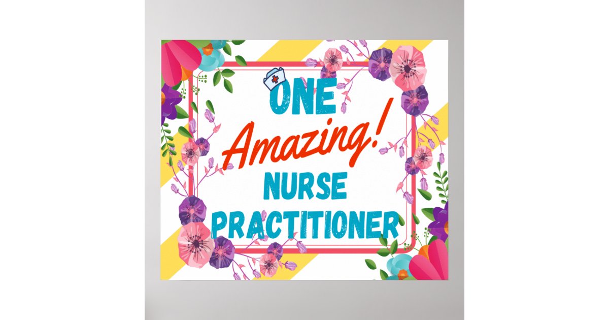 Nurse Practitioner Appreciation Gift Idea Poster | Zazzle