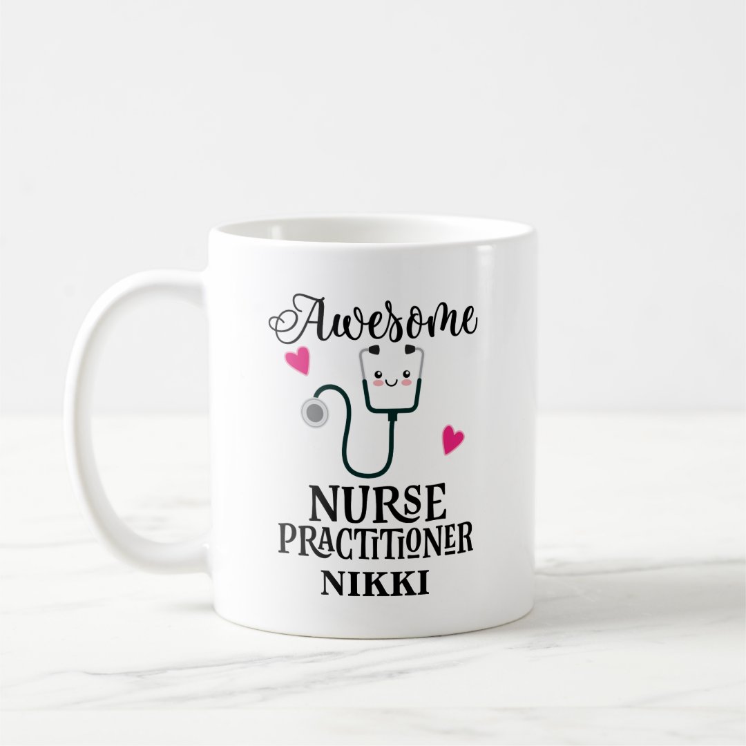 Nurse Practitioner Appreciation Week Coffee Mug | Zazzle