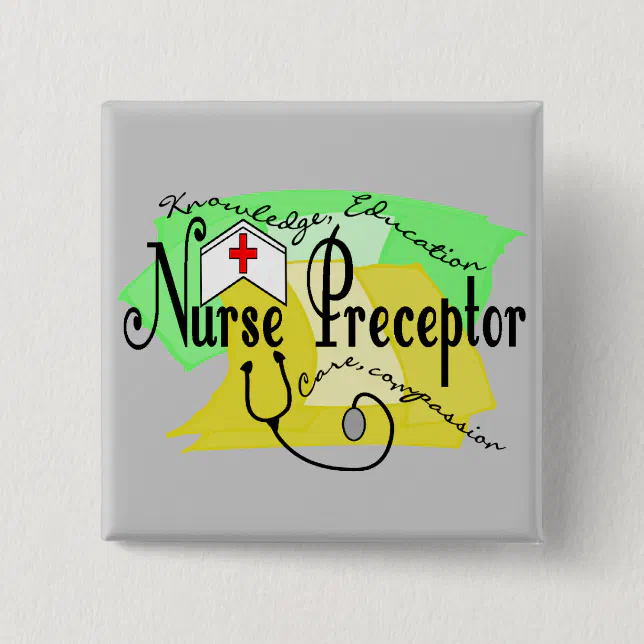 Nurse Preceptor Button | Zazzle