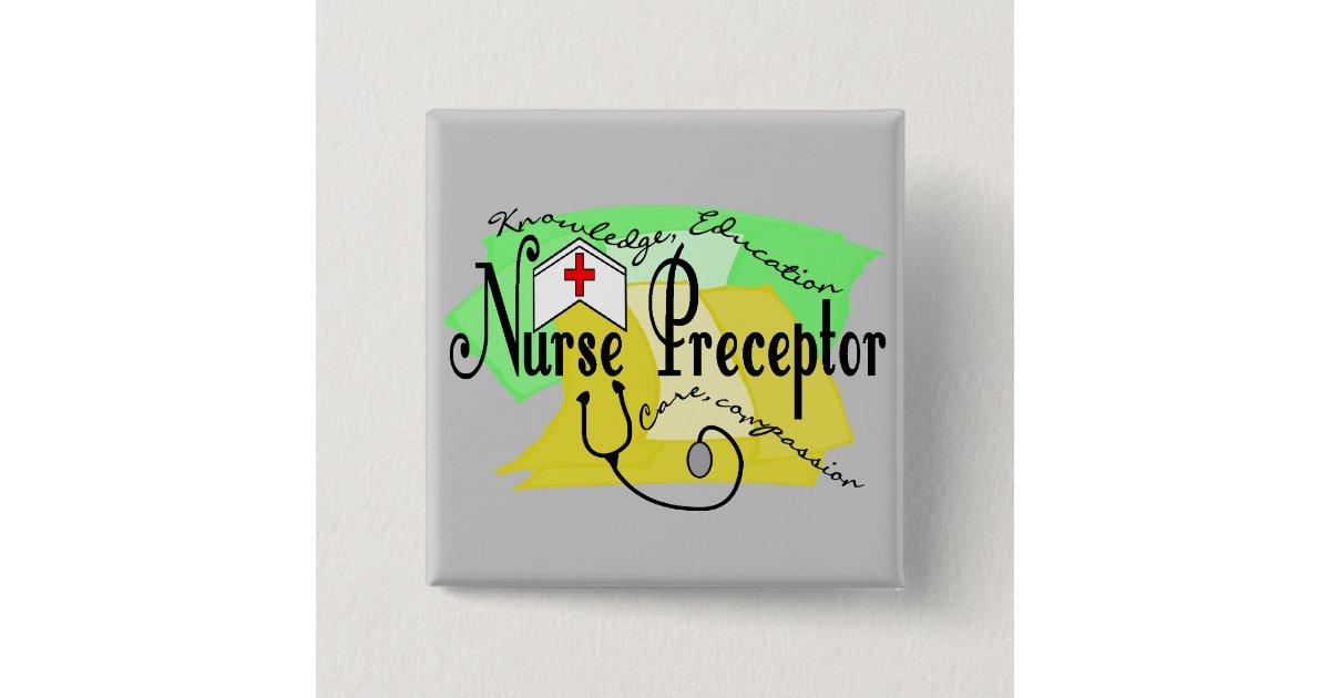 Nurse Preceptor Button | Zazzle