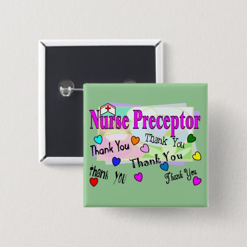 Nurse Preceptor THANK YOU Pinback Button | Zazzle