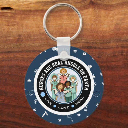 Nurses are Real Angels on Earth. Gift Keychains | Zazzle