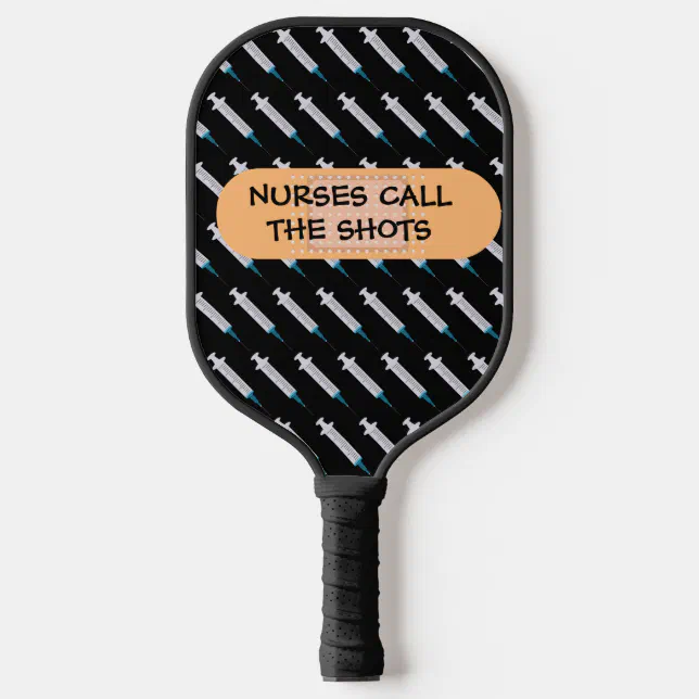 Nurses Call the Shots Signature Pickleball Paddle | Zazzle