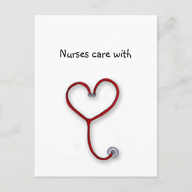 Nurses care with Heart - Nurses Gift - Personalize Postcard | Zazzle