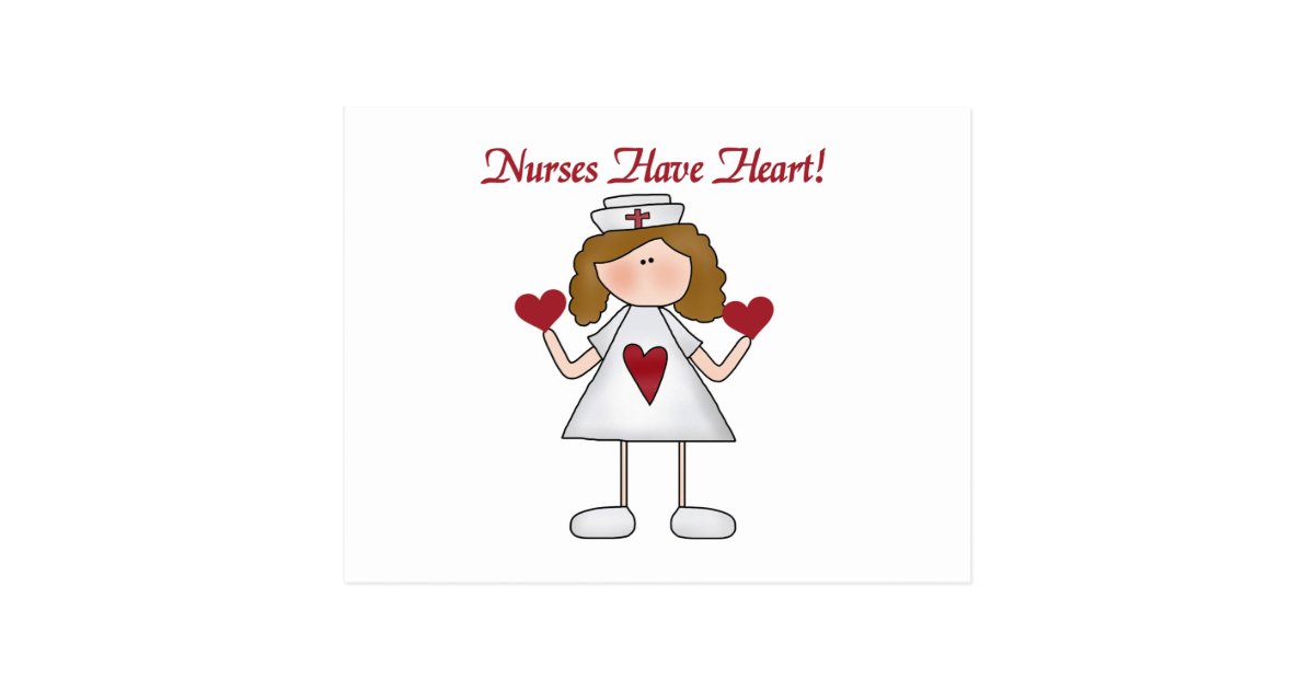 Nurses Have Heart T-shirts and Gifts Postcard | Zazzle.com