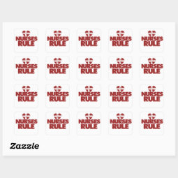 Nurses Rule Square Sticker | Zazzle