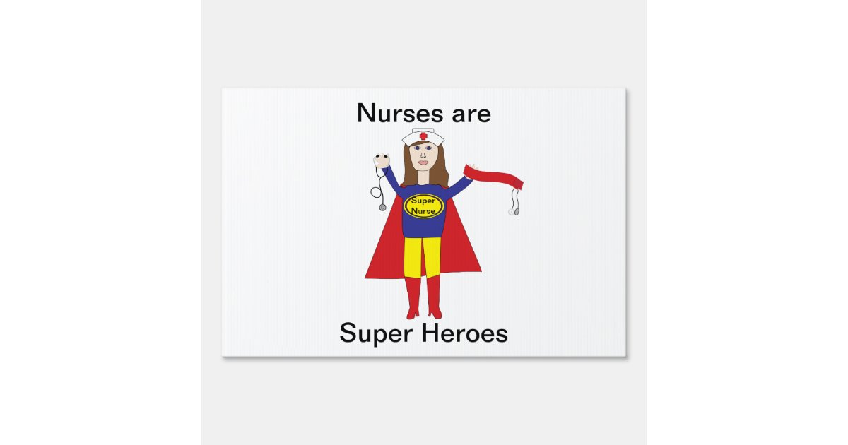 Nurses Super Hero Cute Medical Personalize Sign | Zazzle