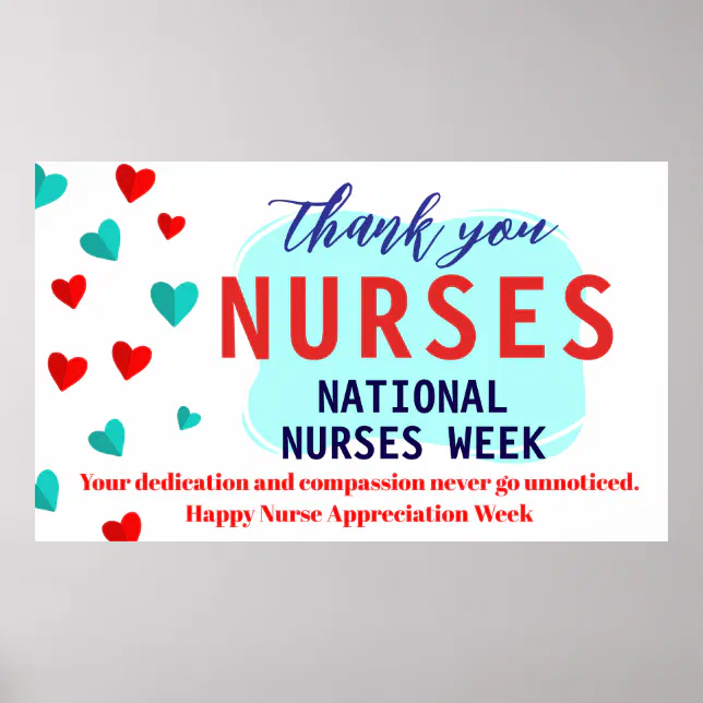 Nurses Week Appreciation Banner – Honoring Poster | Zazzle