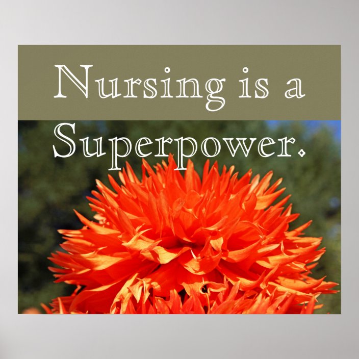 Nursing is a Superpower art prints posters Nurse | Zazzle.com