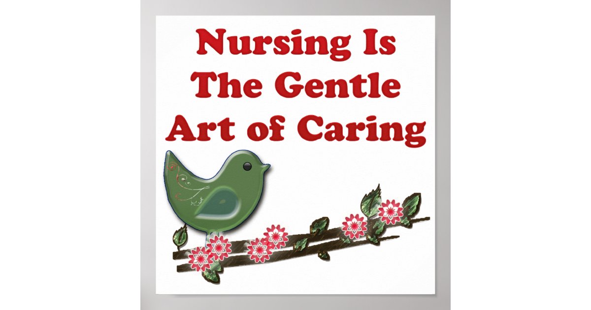 Nursing Is Caring Poster | Zazzle