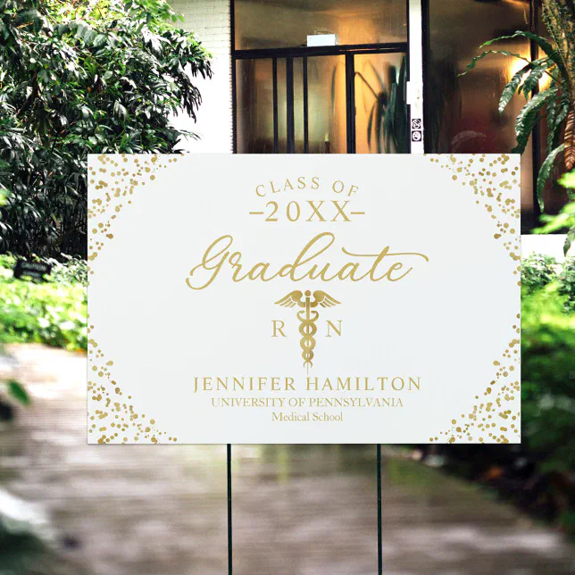 Nursing Medical School White Gold Graduation Sign | Zazzle