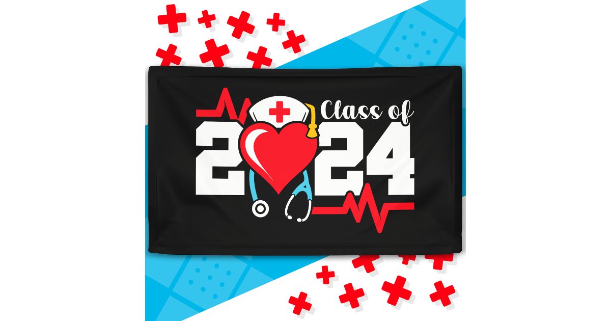 Nursing School Graduate 2024 Nurse Graduation Banner | Zazzle