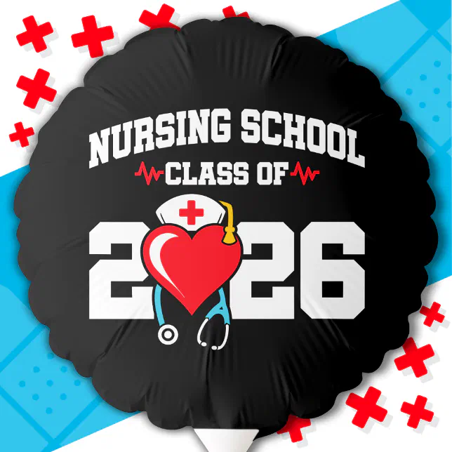 Nursing School Graduate 2026 Nurse Graduation Balloon | Zazzle