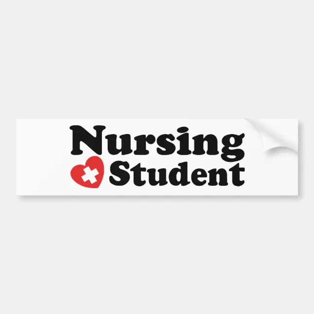 Nursing Student Bumper Sticker | Zazzle