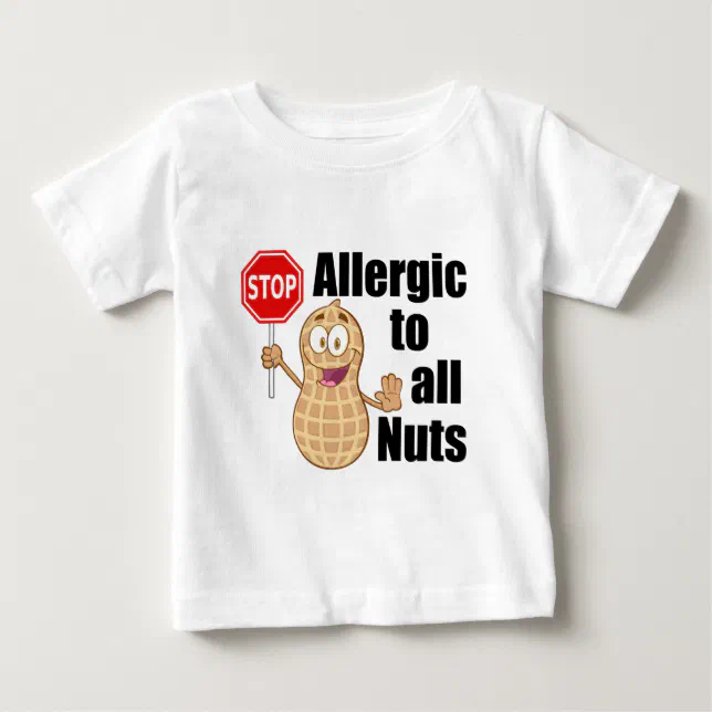 Nut Allergy Baby T-Shirt | Zazzle