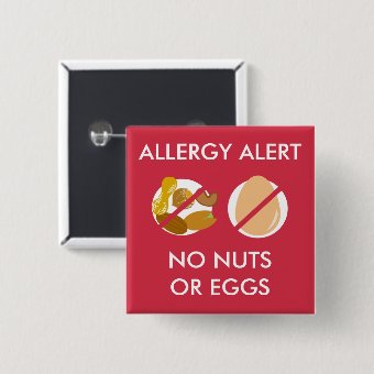 Nut and Egg Food Allergy Alert Pin | Zazzle