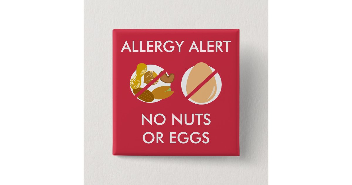 Nut and Egg Food Allergy Alert Pin | Zazzle