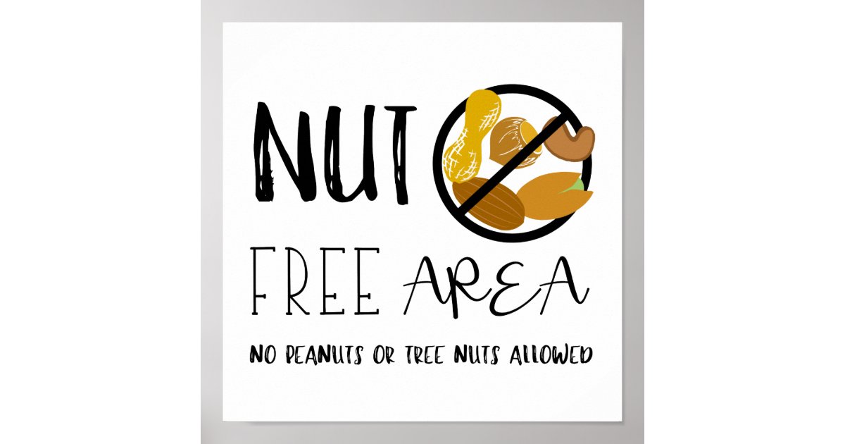 Nut Free Area Custom Color No Nuts Allowed Poster | Zazzle