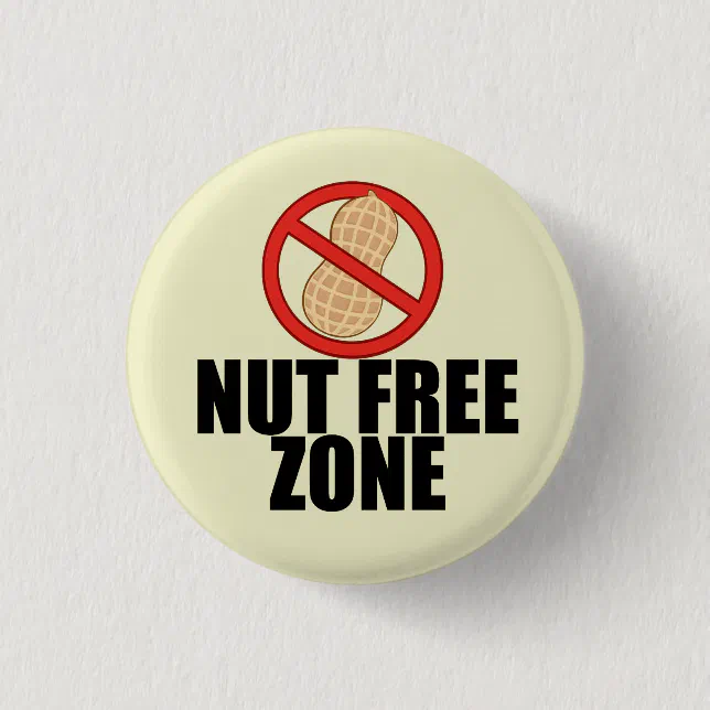 Nut Free Zone Cool Peanut Allergy Awareness Button | Zazzle
