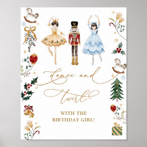 Nutcracker dance and twirl with the birthday girl poster | Zazzle