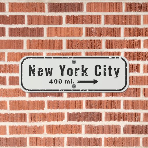 NYC Directional Sign Post / Miles to City Distance | Zazzle
