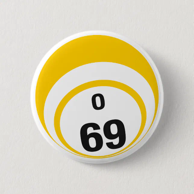 O69 Bingo Ball button | Zazzle