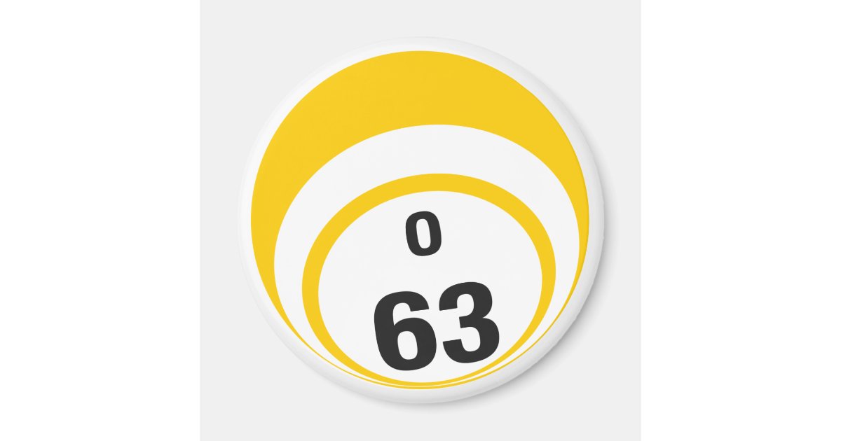 O 63 bingo ball fridge magnet | Zazzle