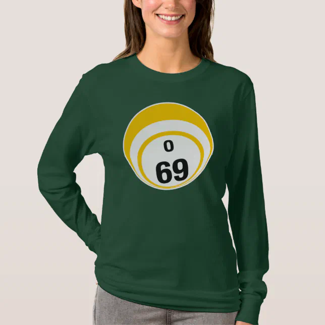 O 69 Bingo Ball T-Shirt | Zazzle
