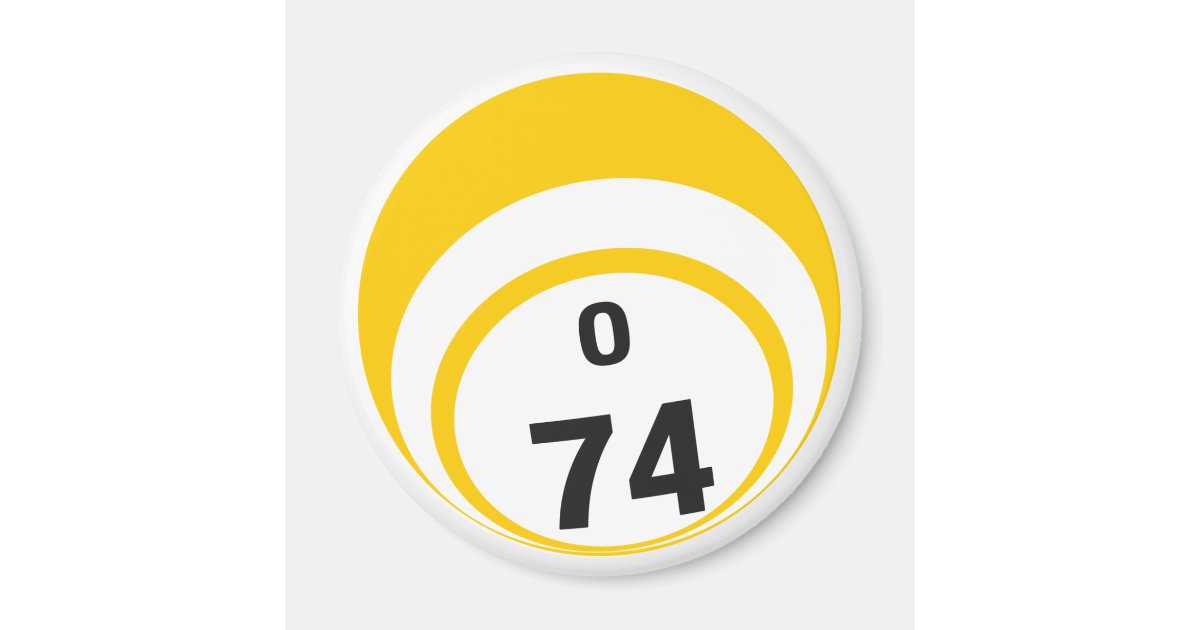 O 74 bingo ball fridge magnet | Zazzle
