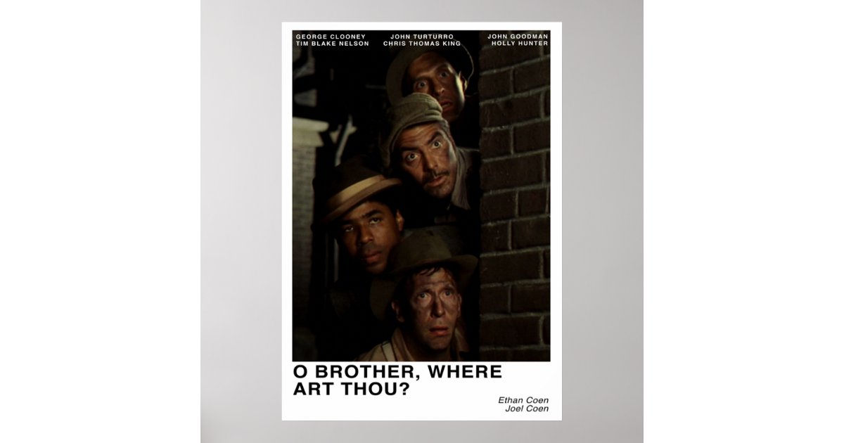 O Brother Where Art Thou Poster | Zazzle