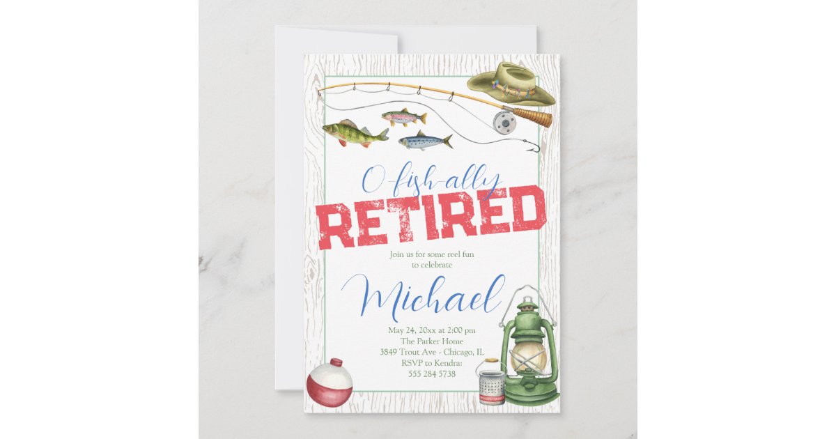 O-fish-ally Retired - Fish Retirement invitation | Zazzle