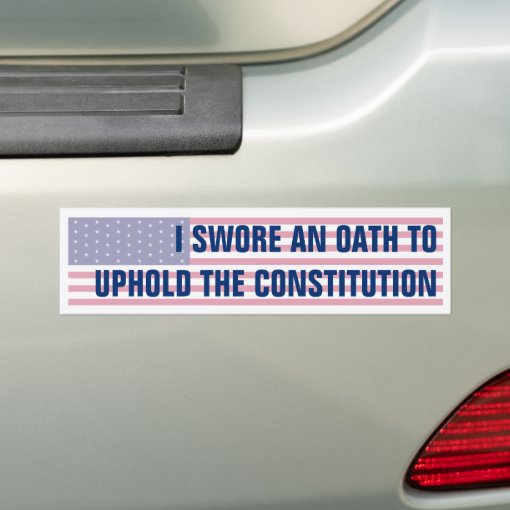 Oath to Defend the Constitution American Flag Bumper Sticker | Zazzle