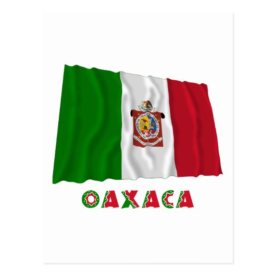 Oaxaca Waving Unofficial Flag Postcard | Zazzle.com