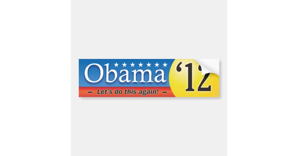 Obama '12 bumper sticker | Zazzle
