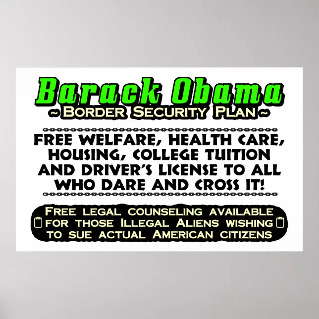 Obama Border Security Plan Poster | Zazzle