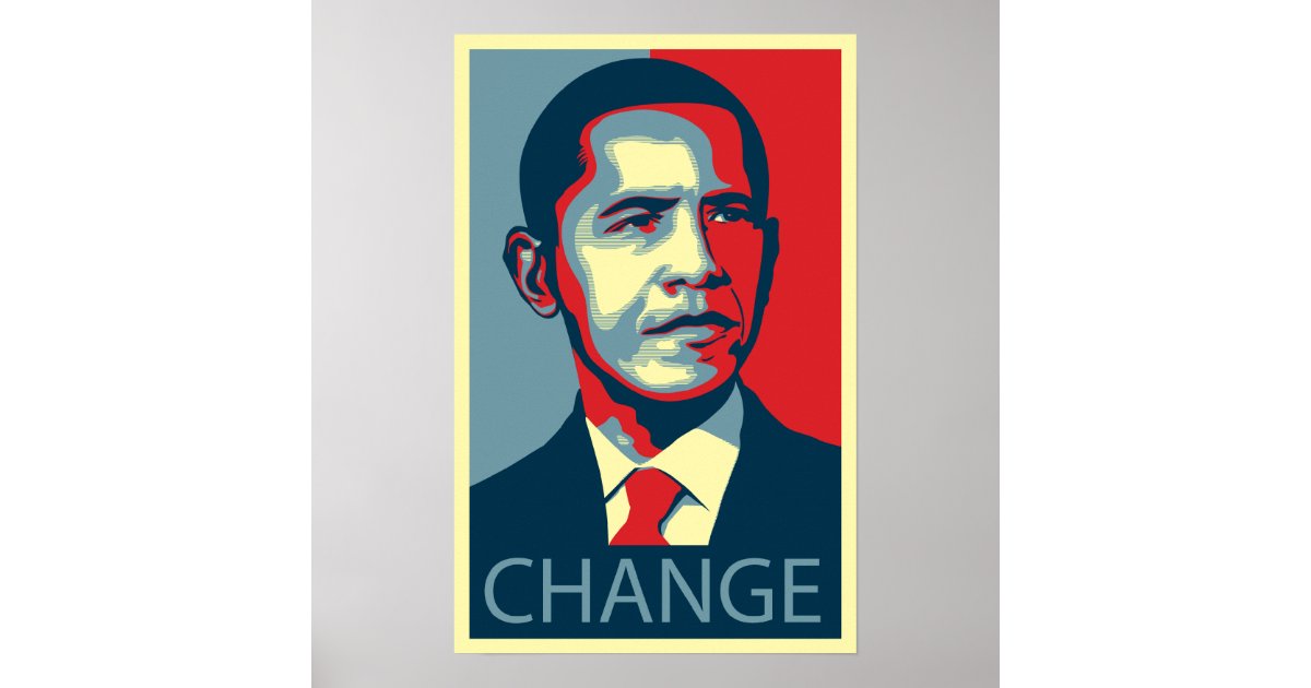 Obama Change Poster | Zazzle