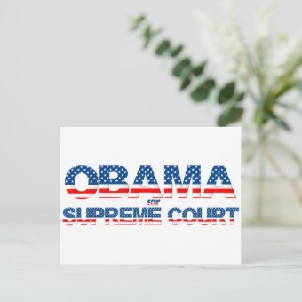 Obama for Supreme Court Postcard | Zazzle