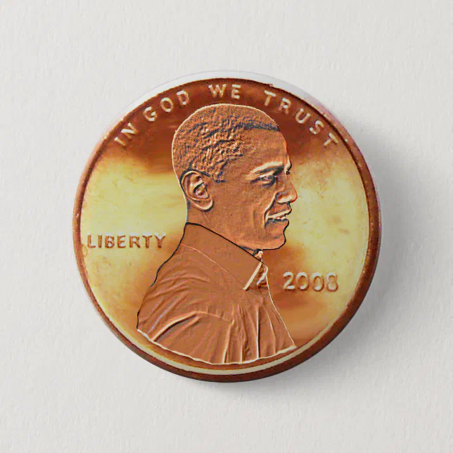 Obama Penny Button | Zazzle